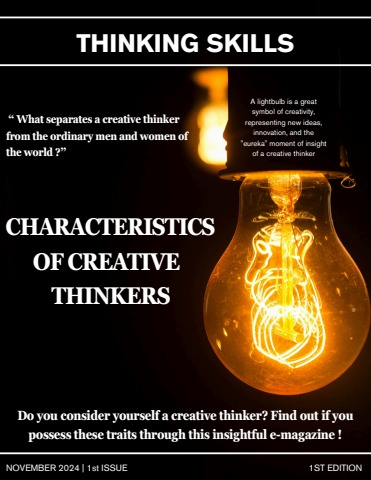 Creative Thinking : Characteristics of creative thinkers