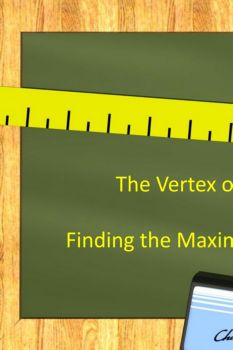 The Vertex of a Parabola Finding the Maximum or Minimum - Guset User ...