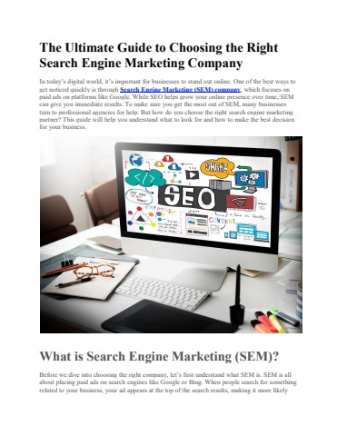 The Ultimate Guide to Choosing the Right Search Engine Marketing Company