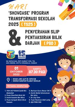 SHOWCASE’ PROGRAM TRANSFORMASI SEKOLAH 2025 - Mohd Sham Saiman Official ...