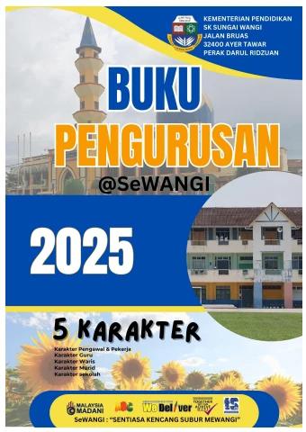 BUKU PENGURUSAN 2025 SK SG WANGI - NUR AUNI BATRISYA BINTI ZULHAZMI Moe ...