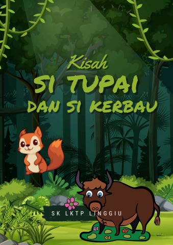 Kisah Si Tupai Dan Si Kerbau
