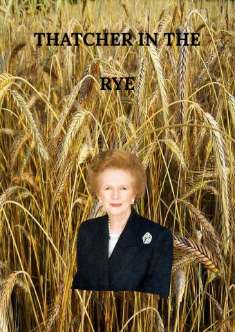 Thatcher in the Rye (1)