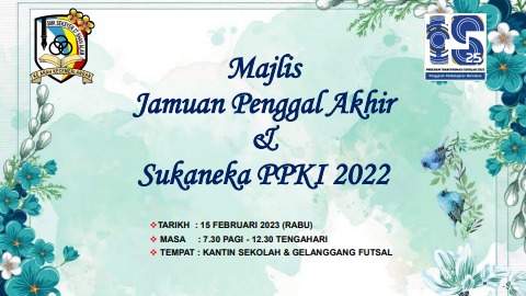 MAJLIS JAMUAN PENGGAL AKHIR & SUKANEKA PPKI 2022 - Sivagala Rajah Flip PDF | AnyFlip