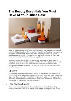 The Beauty Essentials You Must Have At Your Office Desk - Trell ...