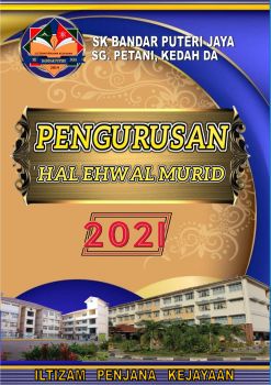 Buku Pengurusan Unit Hal Ehwal Murid SK Bandar Puteri Jaya 2021 - nurhafizah7475 | Membalik PDF ...