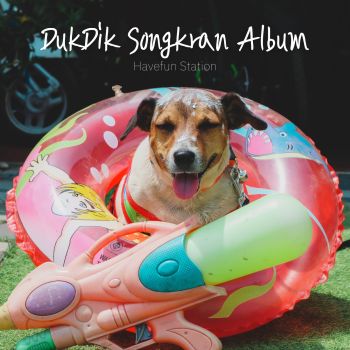 DukDik Songkran Album - HomHomHom Flip PDF | AnyFlip