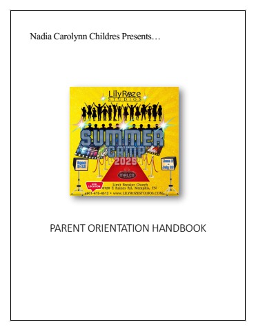 2025 Summer Camp Parent Orientation Handbook - LilyRoze Studios Flip ...