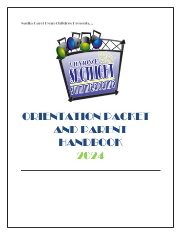 2024 LilyRoze Summer Camp Parent Orientation Handbook - LilyRoze Studios Flip PDF | AnyFlip