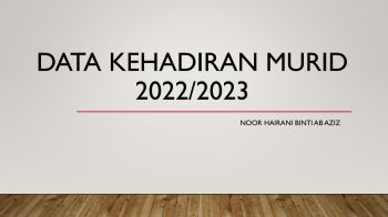 DATA KEHADIRAN MURID 2022 - hairaniaziz1981 Flip PDF | AnyFlip