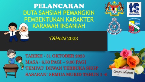 PELANCARAN DUTA SAHSIAH PEMANGKIN PEMBENTUKAN KARAKTER KARAMAH INSANIAH - siti nurhidayah ...