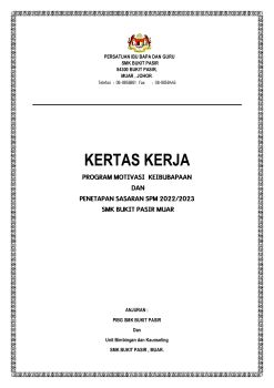 KERTAS KERJA PROGRAM MOTIVASI KEIBUBAPAAN DAN PENETAPAN SASARAN SPM ...