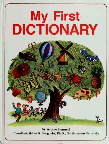 My First Dictionary - The New Color Picture Dictionary for Children ...