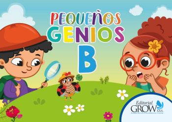 Pequeños Genios B - Editorial Grow Flip PDF | AnyFlip