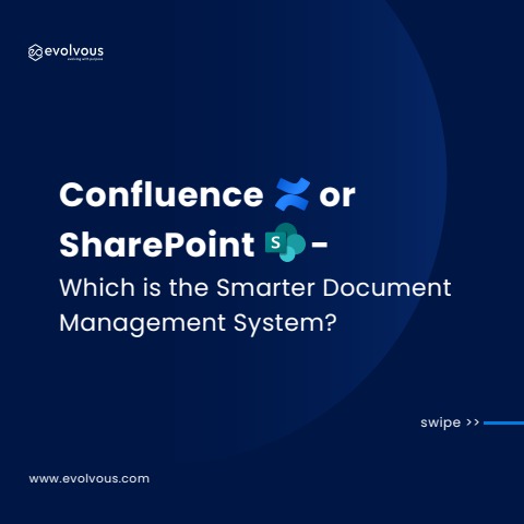 Confluence or SharePoint which is Smarter DMS - Evolvous Flip PDF | AnyFlip