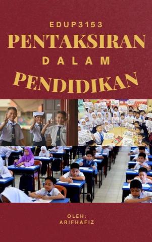 EDUP3153 - PENTAKSIRAN DALAM PENDIDIKAN - hazimzailani17 Flip PDF | AnyFlip