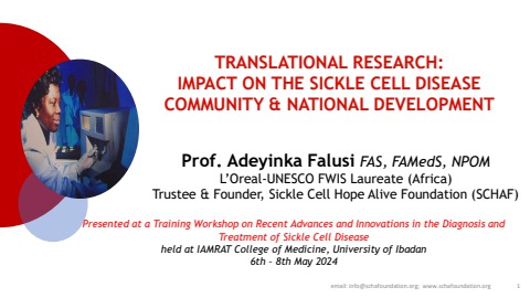 TRANSLATIONAL RESEARCH: IMPACT ON THE SICKLE CELL DISEASE COMMUNITY ...