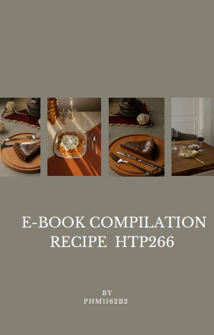 E-BOOK COMPILATION RECIPE HTP266 - aliahmaisarah345 Flip PDF | AnyFlip