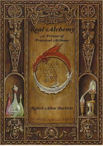 Real Alchemy - A Primer of Practical Alchemy - * Truth Seeker * Flip ...