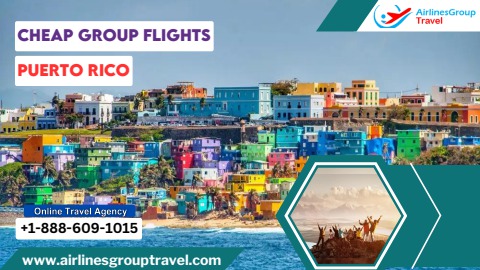 How Can I Cheap Group Flights to Puerto Rico ...