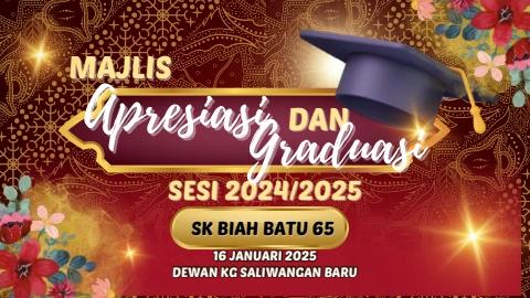 SLAID MAJLIS APRESIASI DAN GRADUASI SKBB65 SESI 2024/2025 #MAG2024