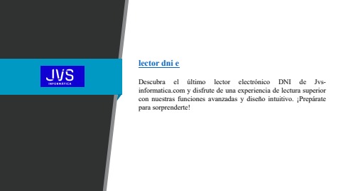 Lector Dni E | Jvs-informatica.com - JVS- Informatics Flip PDF | AnyFlip