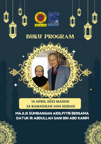 BUKU PROGRAM MAJLIS SUMBANGAN AIDILFITRI BERSAMA DATUK IR ABDULLAH SANI ...