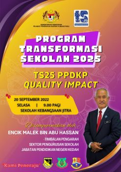 BUKU PROGRAM TRANSFORMASI SEKOLAH 2023 : TS25 PPD QUALITY IMPACT 2022 - sekolah-5012-cm4 Flip ...