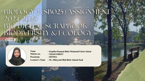 BIOLOGY 2 (SB025) ASSIGNMENT 2024/2025 - BIO DIGITAL SCRAPBOOK ...