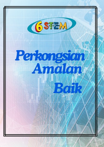PERKONGSIAN AMALAN TERBAIK STEM