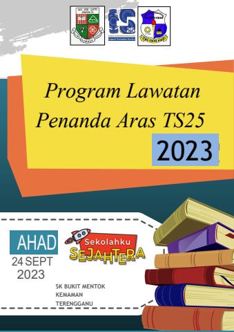 Buku Program Lawatan Penanda Aras TS25, Tahun 2022