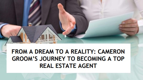 From A Dream To A Reality Cameron Groom’s Journey To Becoming A Top ...