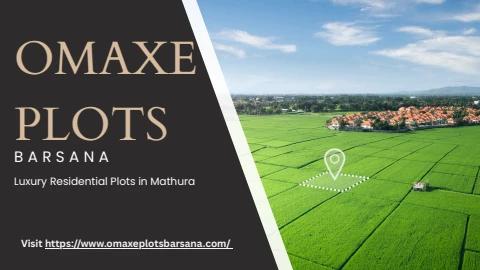 Omaxe Plots Barsana – Luxury Residential Plots in Mathura