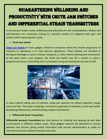 Guaranteeing Wellbeing and Productivity With Chute Jam Switches and ...