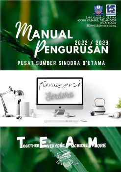 MANUAL PENGURUSAN SINDORA D'UTAMA 2022-2023 - KOLEKSI KAMI Flip PDF | AnyFlip