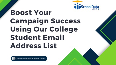 Boost Your Campaign Success Using Our College Student Email Address ...