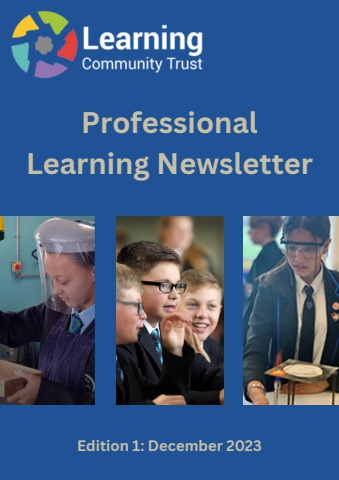 Professional Learning newsletter - Learning Community Trust ...