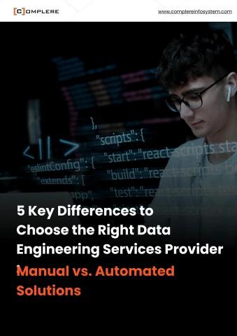 5 Key Differences to Choose the Right Data Engineering Services ...