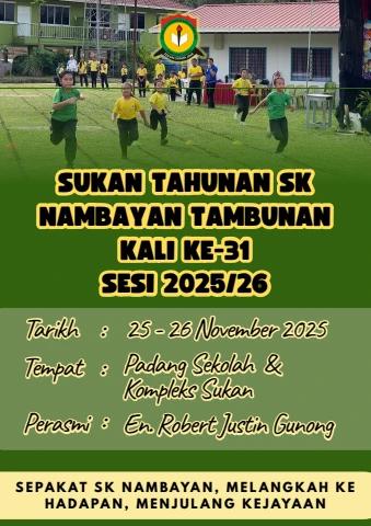 BUKU PROGRAM SUKAN TAHUNAN SK NAMBAYAN TAMBUNAN KALI KE -31 SESI 2025/ ...