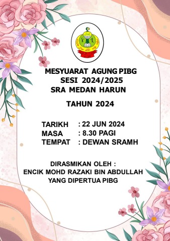 BUKU PROGRAM MESYUARAT AGUNG PIBG SESI 2024/2025 SRA MEDAN HARUN - nazihahbaharun15 Flip PDF ...