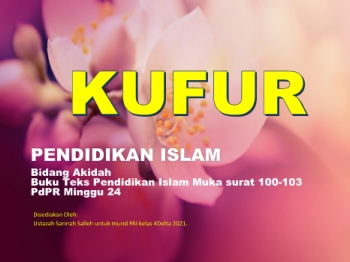 PENDIDIKAN ISLAM Bidang Akidah Tajuk Kufur - ren salleh | Membalik PDF ...