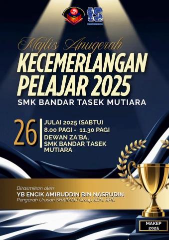 BUKU PROGRAM MAJLIS ANUGERAH KECEMERLANGAN PELAJAR 2025 SMKBTM
