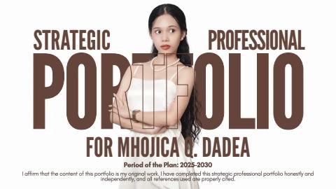 DADEA, MHOJICA Q. (STRATEGIC PROFESSIONAL PORTFOLIO - CBMEC2) - Mhojica ...