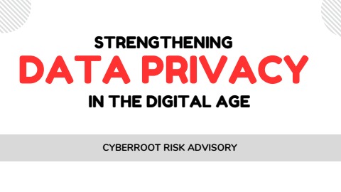 Data Privacy in the Digital Age – Cyberroot Risk Advisory - CyberRoot ...