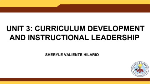 UNIT 3: CURRICULUM DEVELOPMENT AND INSTRUCTIONAL LEADERSHIP - Sheryle Hilario Flip PDF | AnyFlip