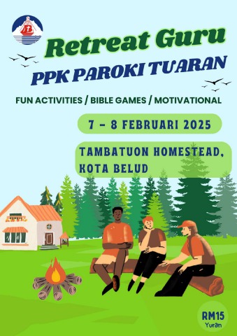 Promosi Retreat Guru-Guru PPK Paroki Tuaran 2025