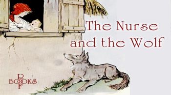 The Nurse and the Wolf