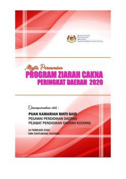 BUKU PROGRAM MAJLIS PERASMIAN PROGRAM ZIARAH CAKNA PERINGKAT DAERAH KUCHING 2020 - uppkppdkch ...