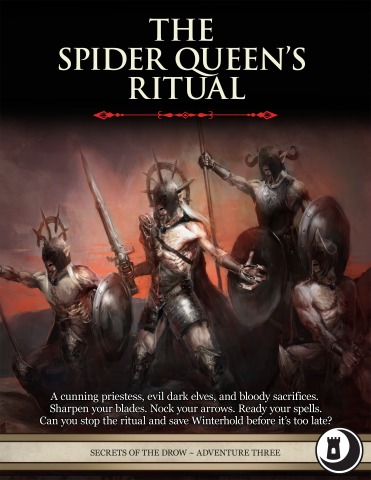 (Midnight Tower) Secrets of the Drow, Pt 3 - The Spider Queen's Ritual ...