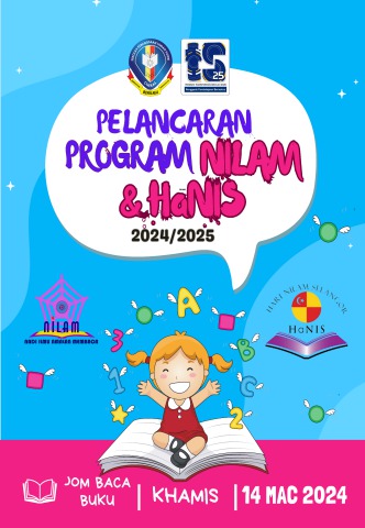 PELANCARAN PROGRAM NILAM &amp;amp; HANIS 2024/2025 - latifahtajudin ...